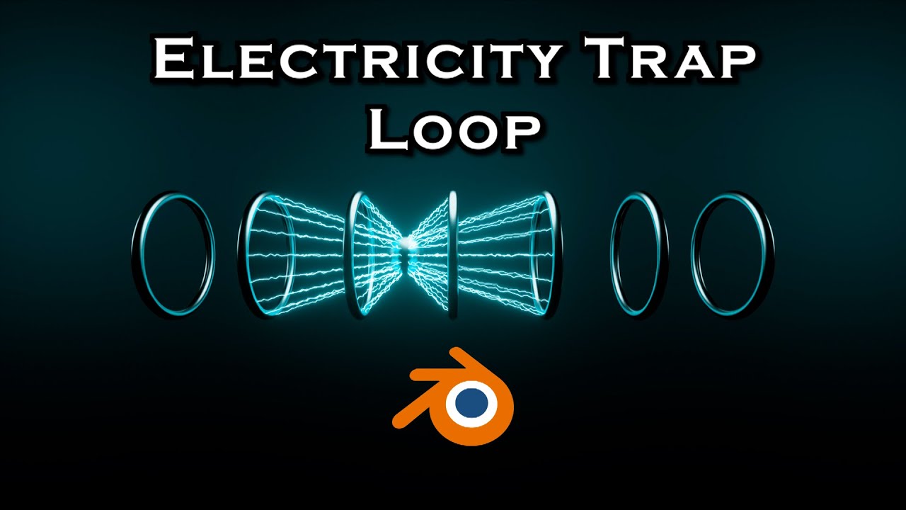 Electric Trap Looping Animation - Blender Tutorial - YouTube