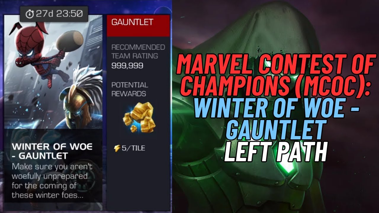 Marvel Contest of Champions (MCOC): Winter of Woe - Gauntlet Left Path ...
