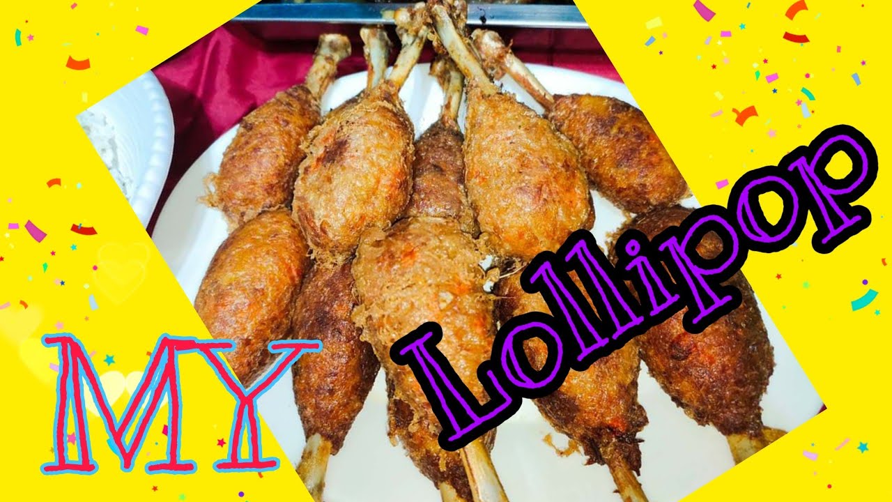 CHIKEN LOLLIPOP 🤩 my version♨️♨️♨️💚💚💚 - YouTube