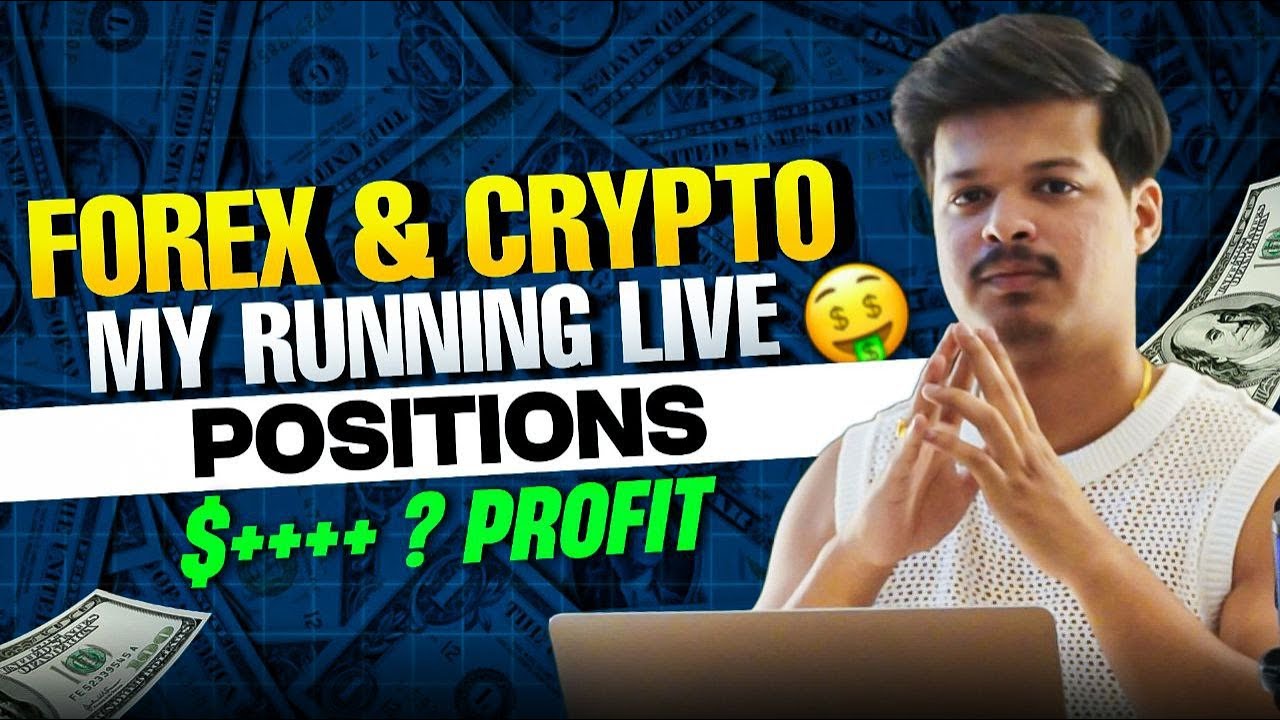 My Live Positions And Analysis of Crypto or Forex Market - YouTube