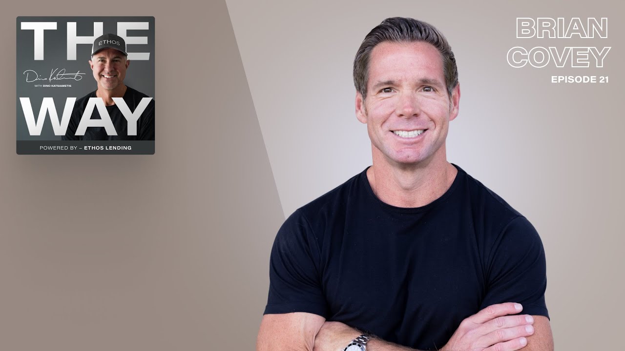 Mortgage Powerhouse Brian Covey on Faith, Focus & Scaling Your Business ...