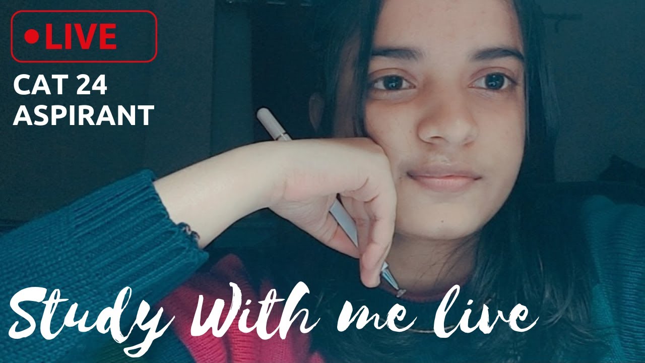 Study with me live! 97 days left CAT 24 - YouTube