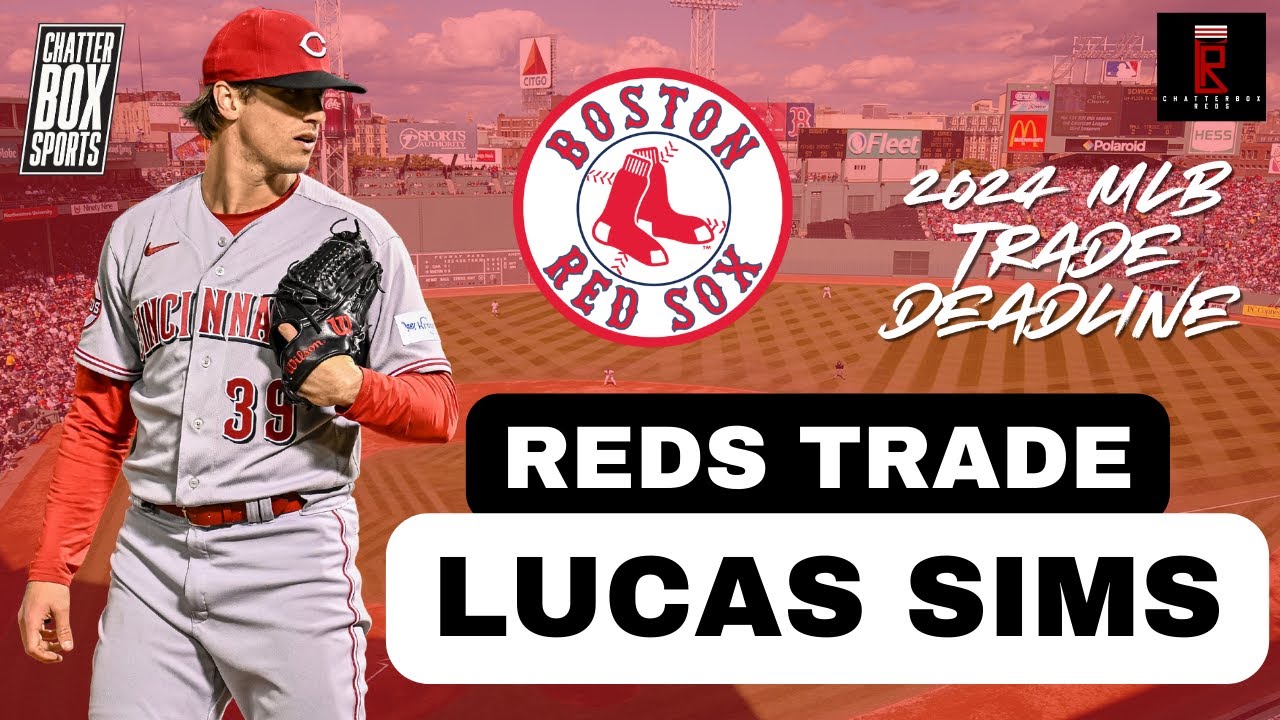 Lucas Sims Traded to the Boston Red Sox from the Cincinnati Reds MLB ...