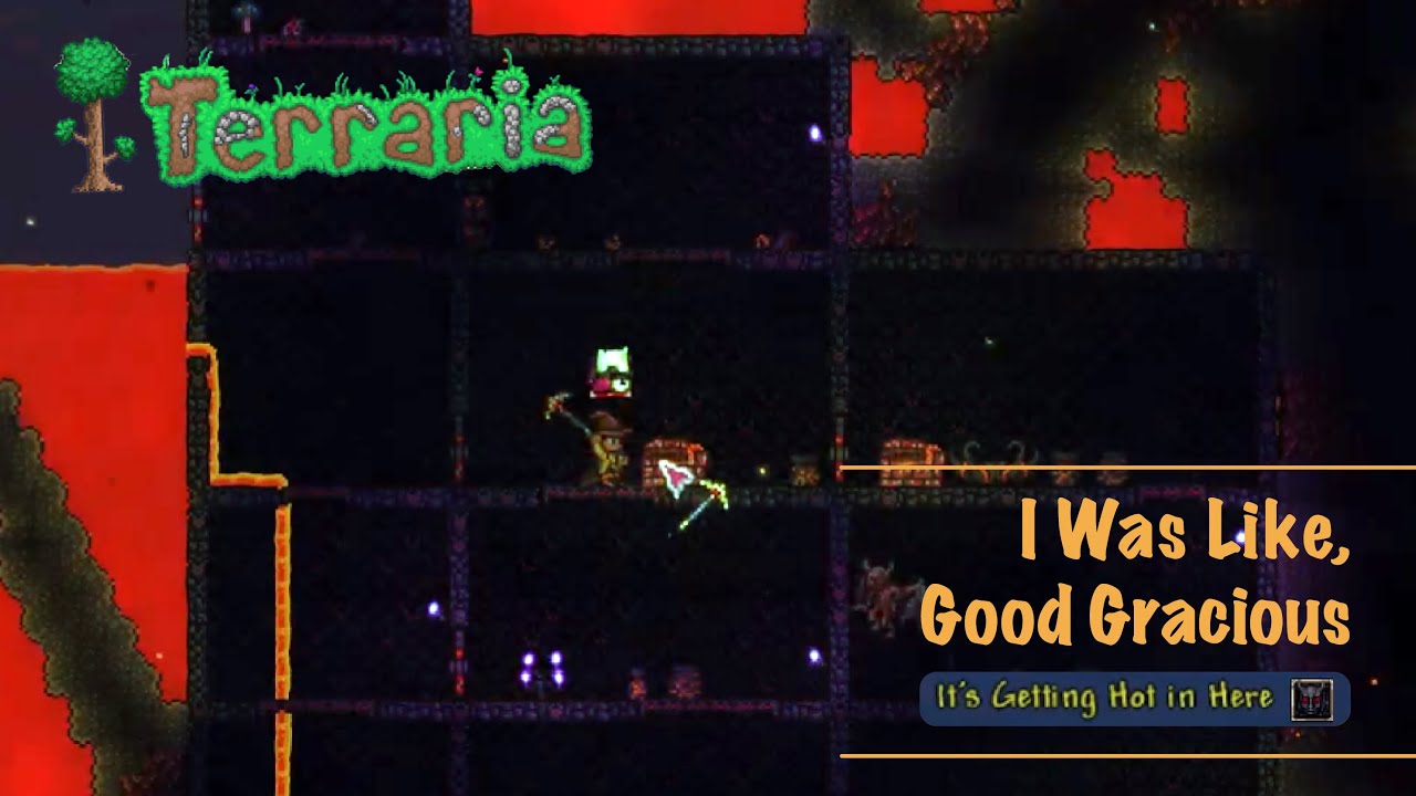 It's Getting Hot in Here!!! (Ep 13 Terraria Modded, Thorium, Spirit ...