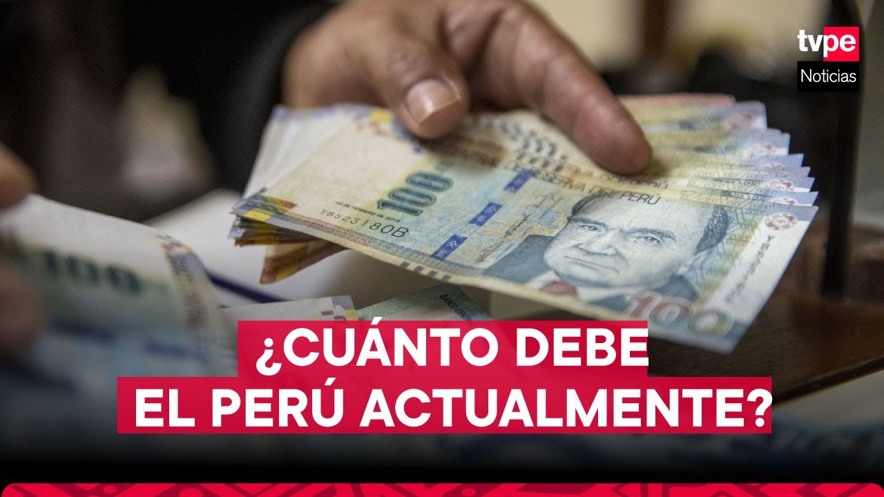 ¿Cuánto debe el Perú? Todo sobre la deuda pública y recompra de bonos ...