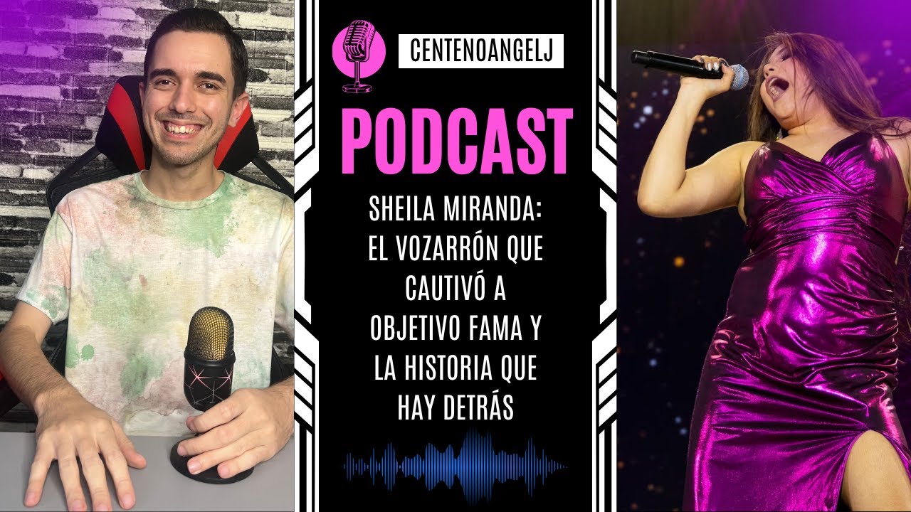 Sheila Miranda: el vozarrón que cautivó a Objetivo Fama y la historia ...