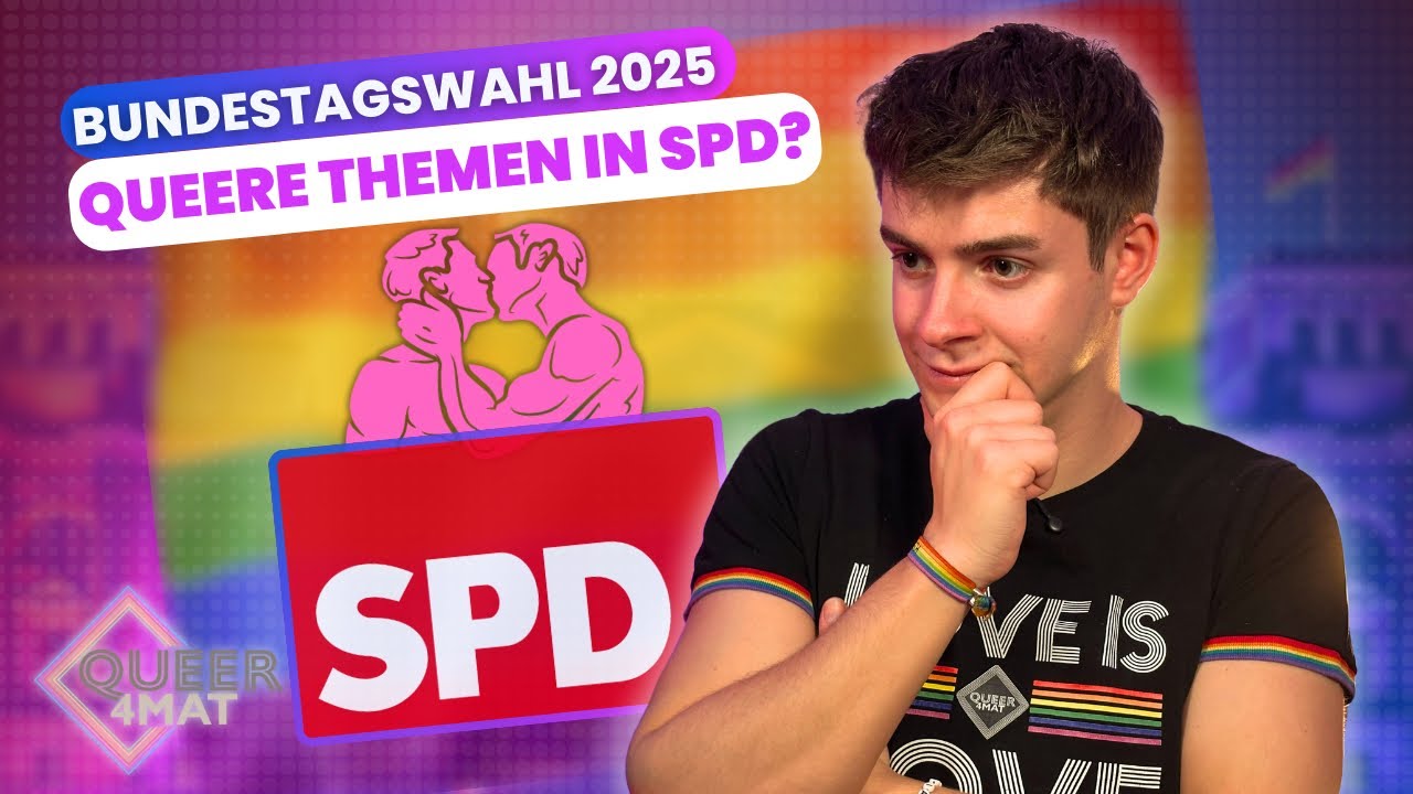 Wie queer ist die SPD wirklich? Ein Blick ins Wahlprogramm! 📋 🌈 - Bundestagswahl 2025 I ...