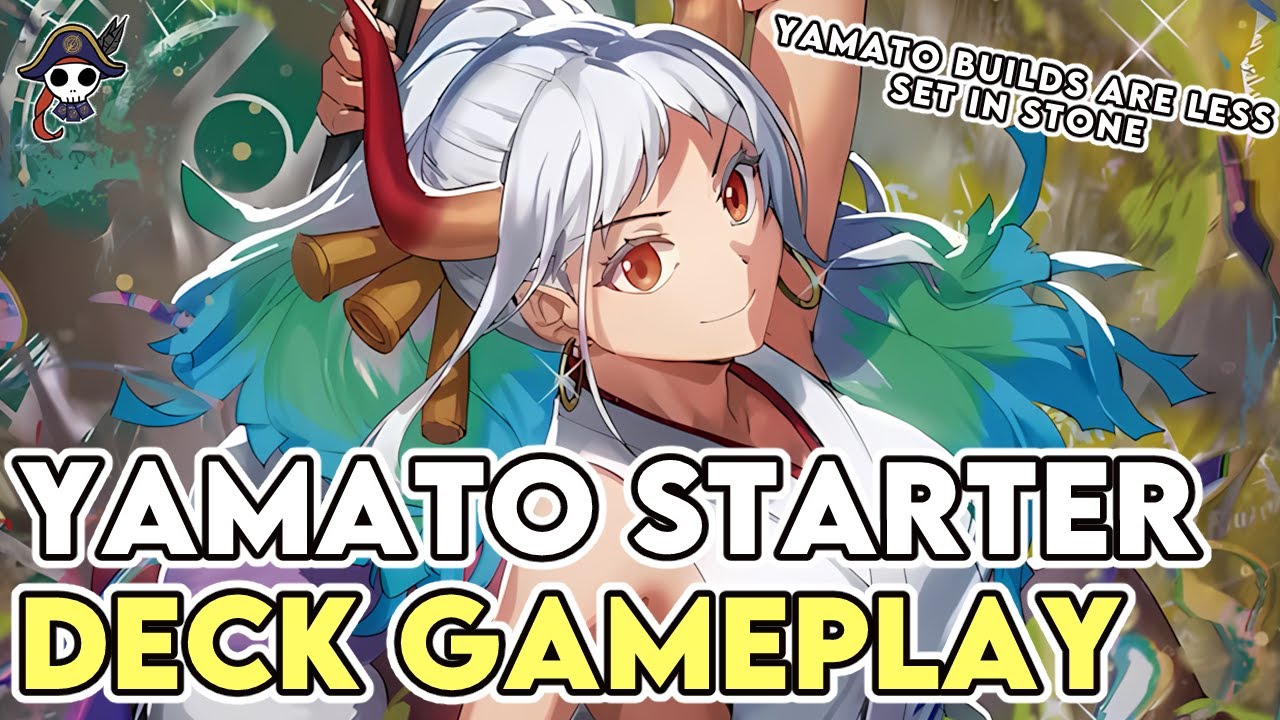 Yamato Builds Are Less Set In Stone | Yamato Starter Deck Gameplay ...