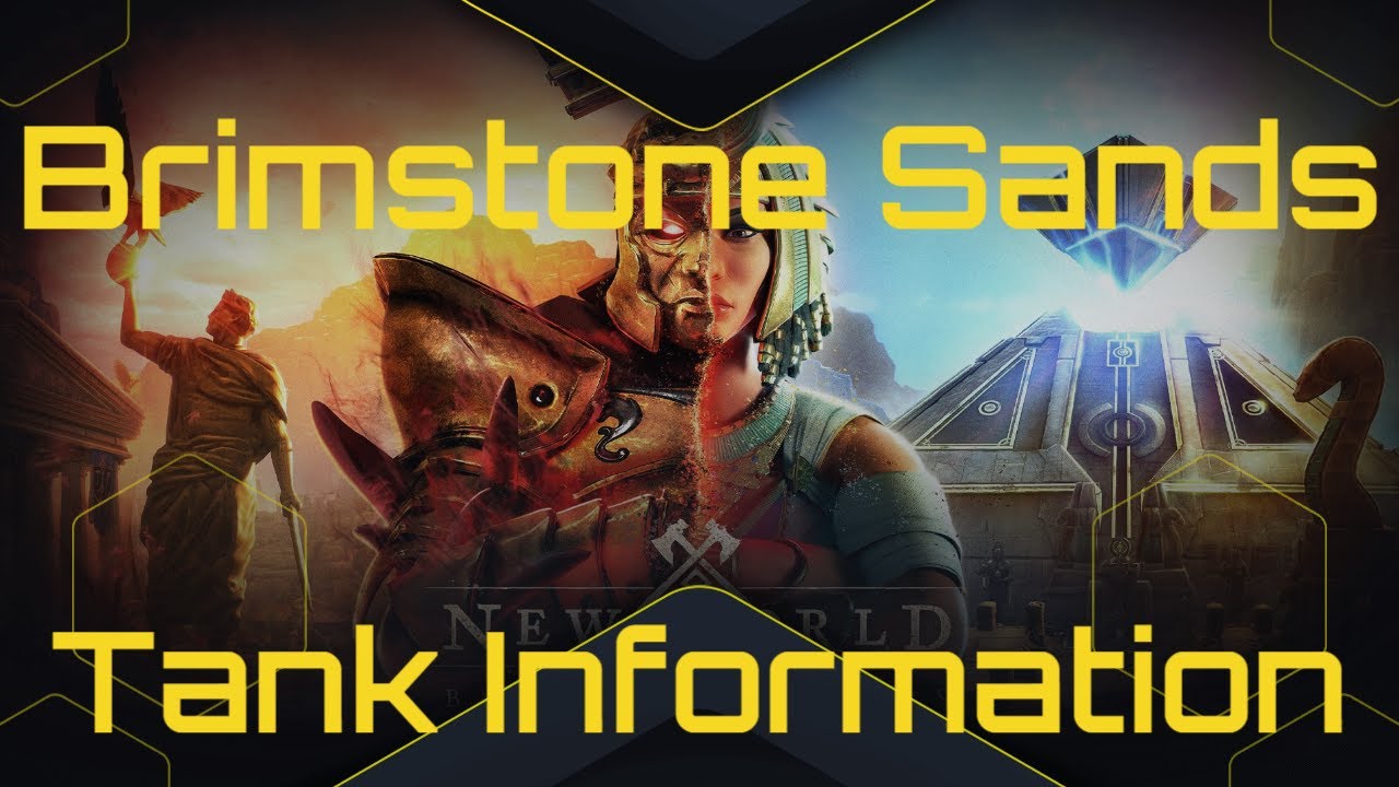Tank Information | New World | Brimstone Sands - YouTube