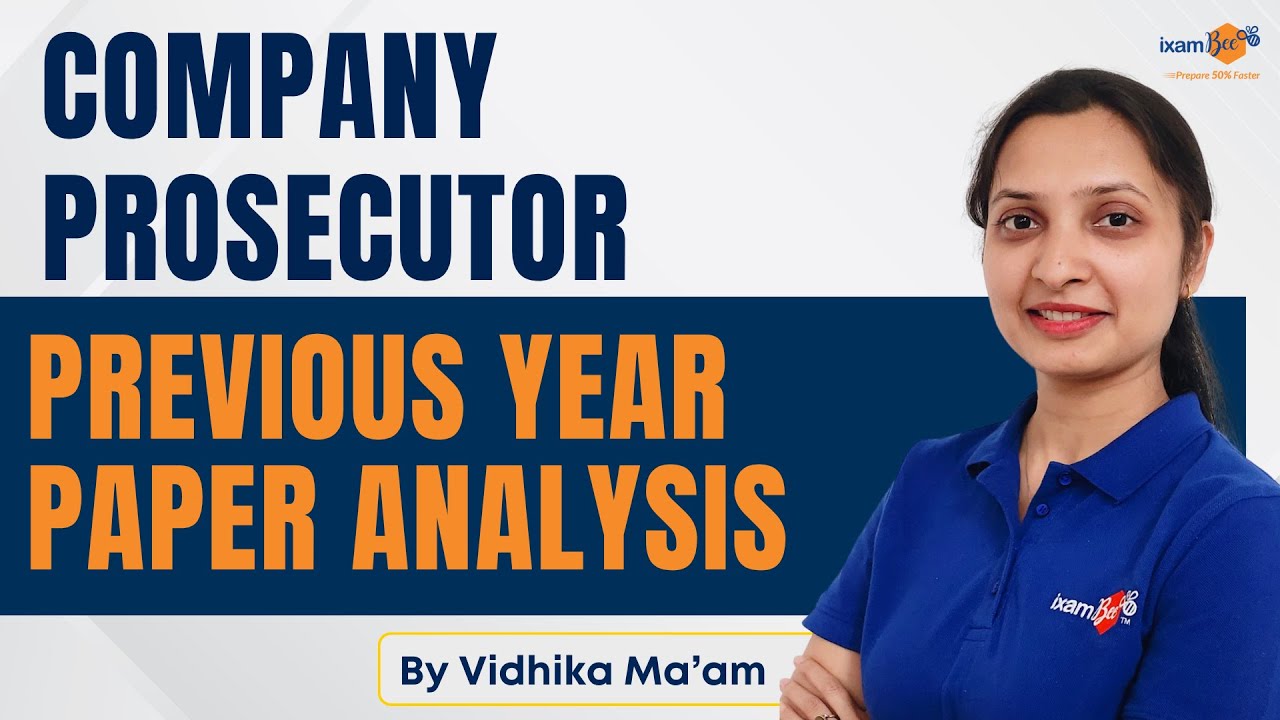 Company Prosecutor - Previous Year Paper Analysis - YouTube