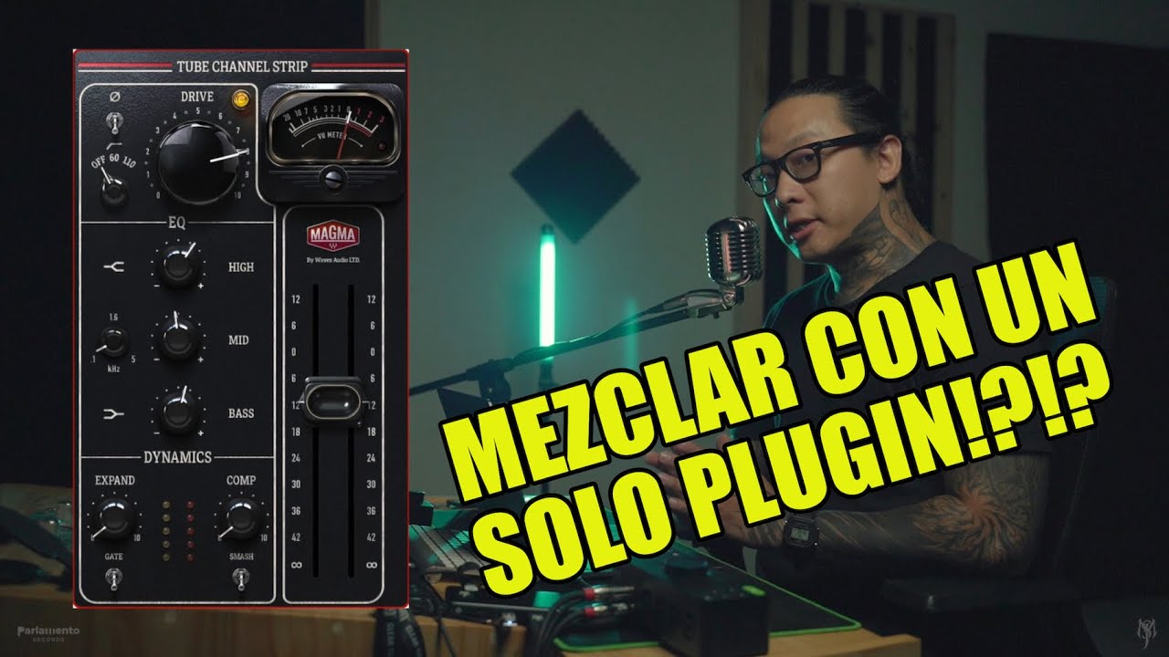 Mezclar con un solo plugin? | Waves Magma Tube Channel Strip - YouTube