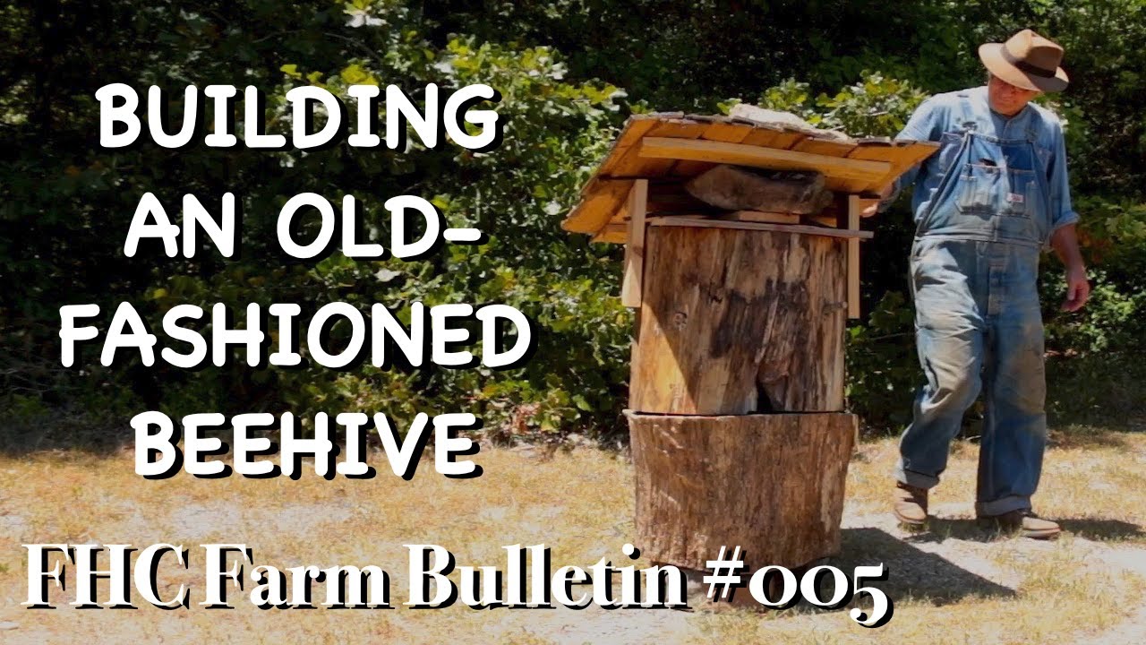 Building an Old-fashioned Beehive - FHC Farm Bulletin #5 - YouTube