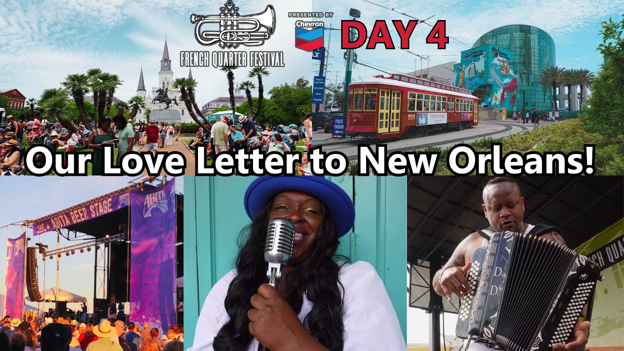 French Quarter Festival 2024 Day 4! OUR LOVE LETTER to NEW ORLEANS! BEST MUSIC in NEW ORLEANS ...