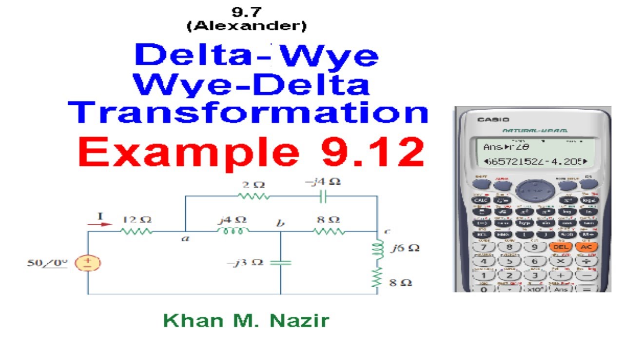 Delta-Wye & Wye-Delta Transformation to find Current I || Example 9.12 ...