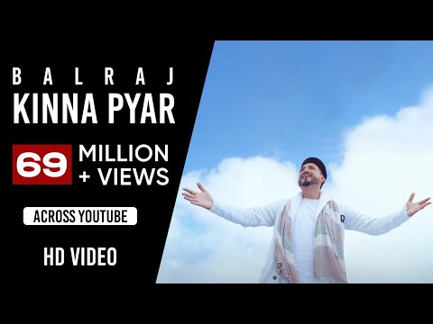 Kinna Payar (Full Song) | Balraj | G Guri | Singh Jeet | Punjabi Song 2017 | Analog Records