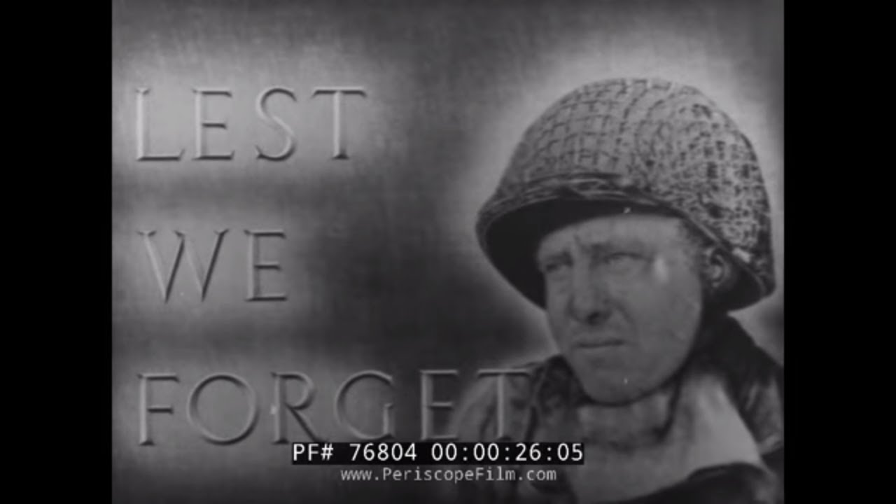 "LEST WE FORGET" (PART 1) WWII DOCUMENTARY FILM D-DAY TO V-E DAY 76804 ...