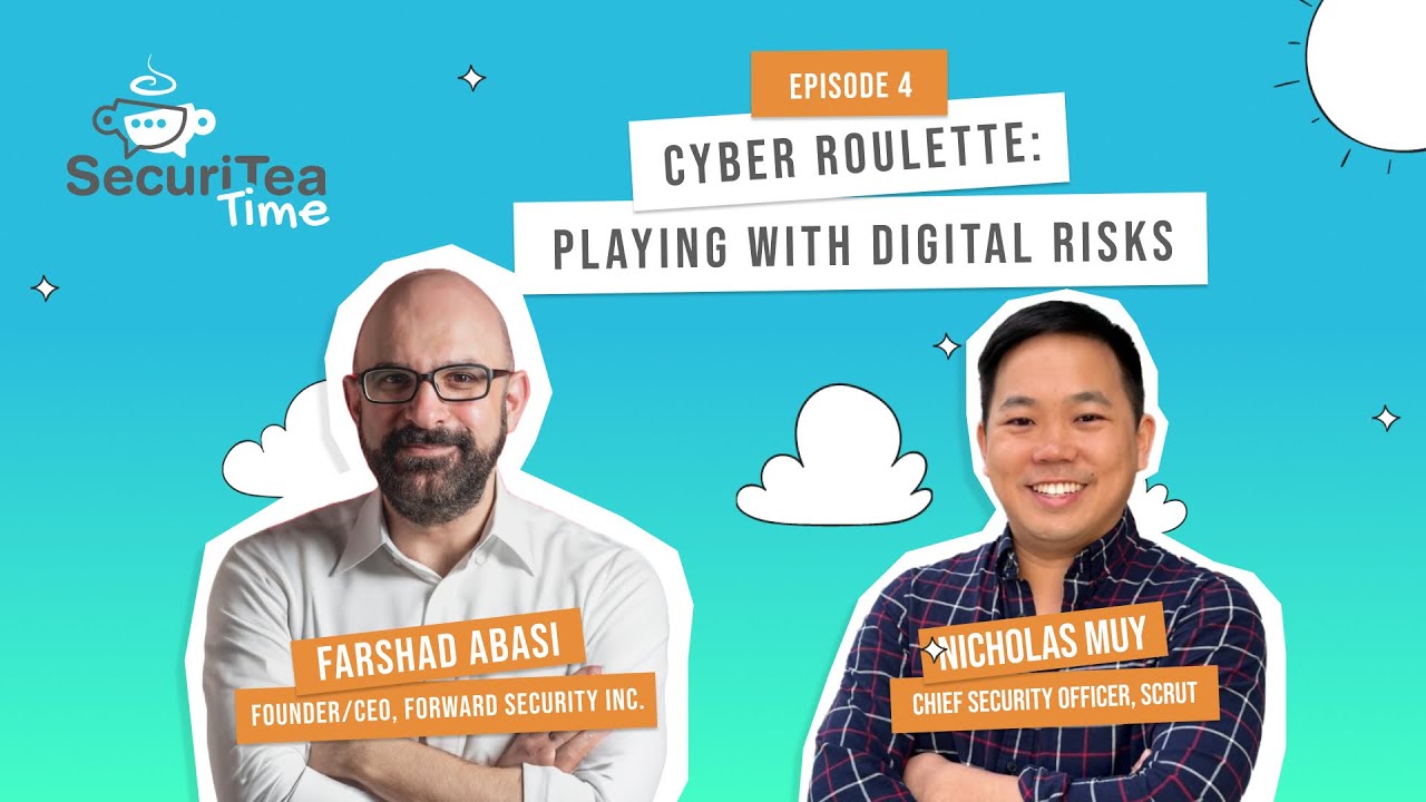Securitea Time | EP 4 | Cyber Roulette: Playing with Digital Risks ...