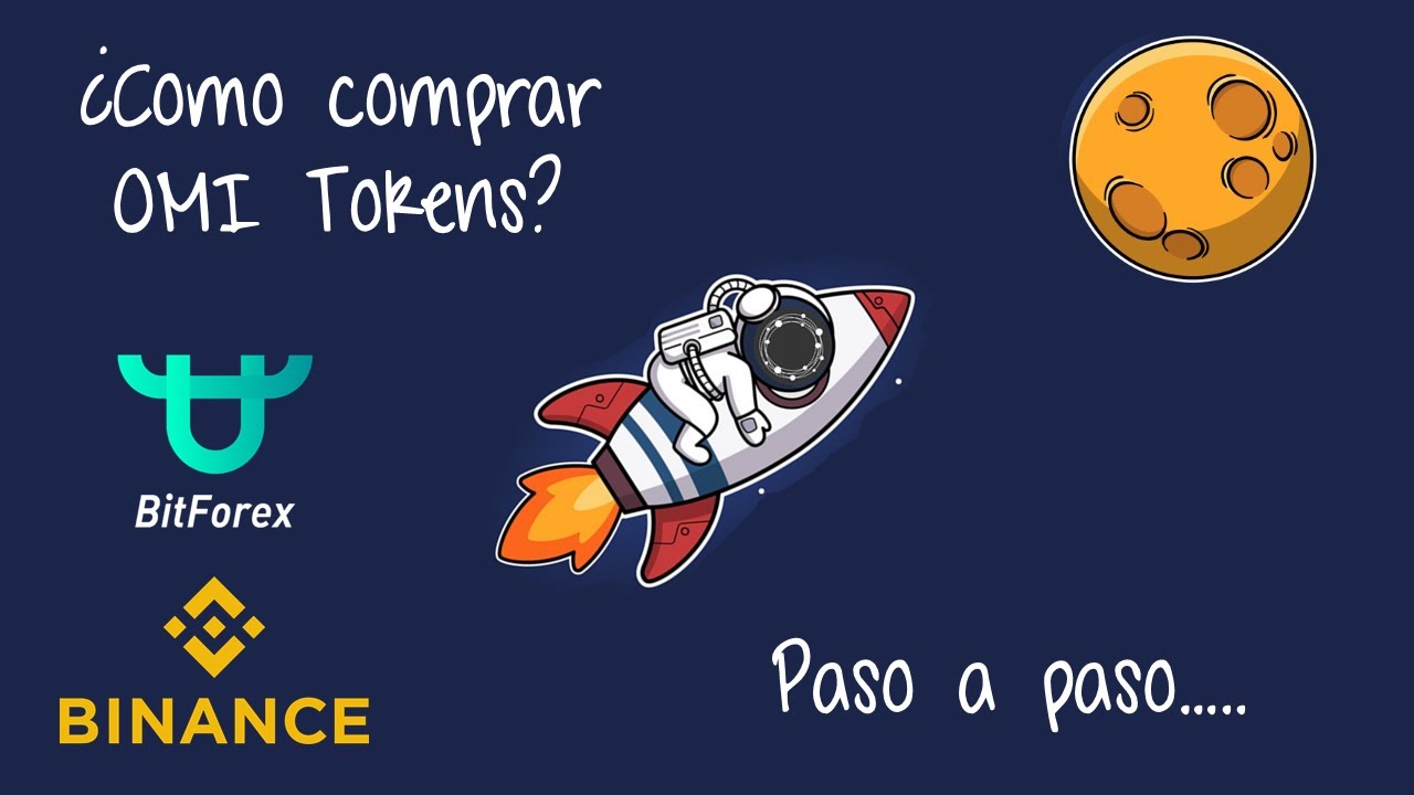 ¿Cómo invertir en OMI tokens ? | Paso a Paso | Binance | Bitforex - YouTube