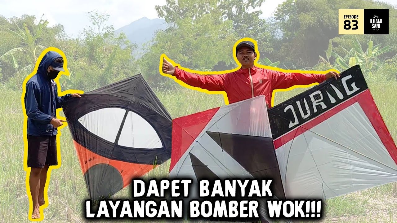 Dapet Banyak Layangan Bomber Wok!!! | Mengejar Layangan Putus (Episode ...