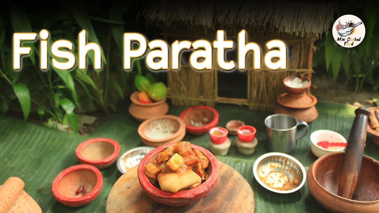 Miniature Fish Paratha Recipe | Gravy Fish Paratha Recipe | New Paratha ...