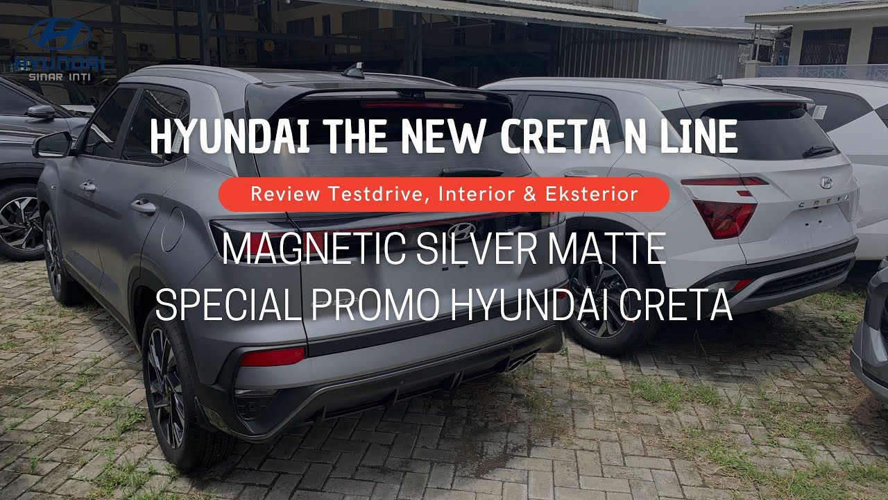 The New CRETA N Line Gasoline | Magnetic Silver Matte | Special Promo ...