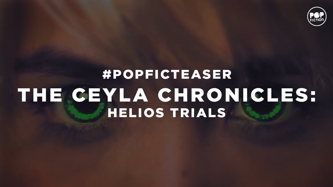 #POPFICTEASER The Ceyla Chronicles: Helios Trials - YouTube