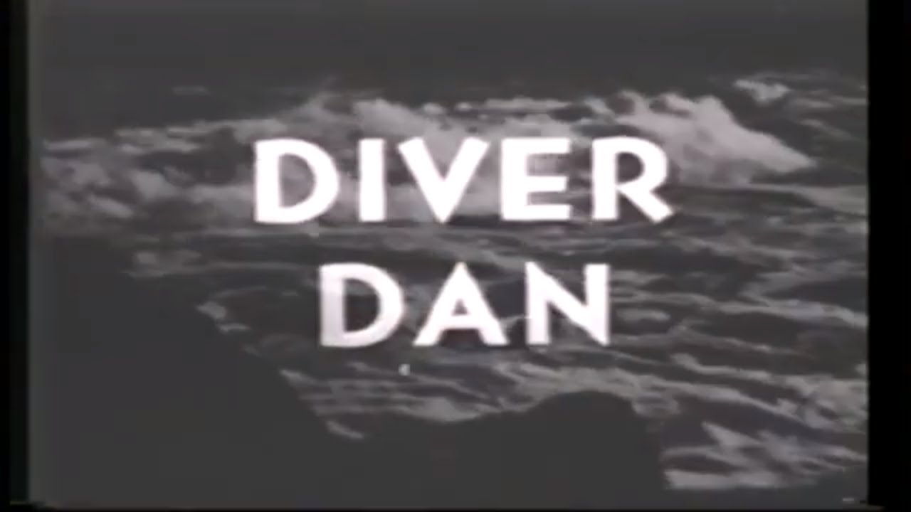 Diver Dan 50s Kid's TV episode 41 of 47 - YouTube