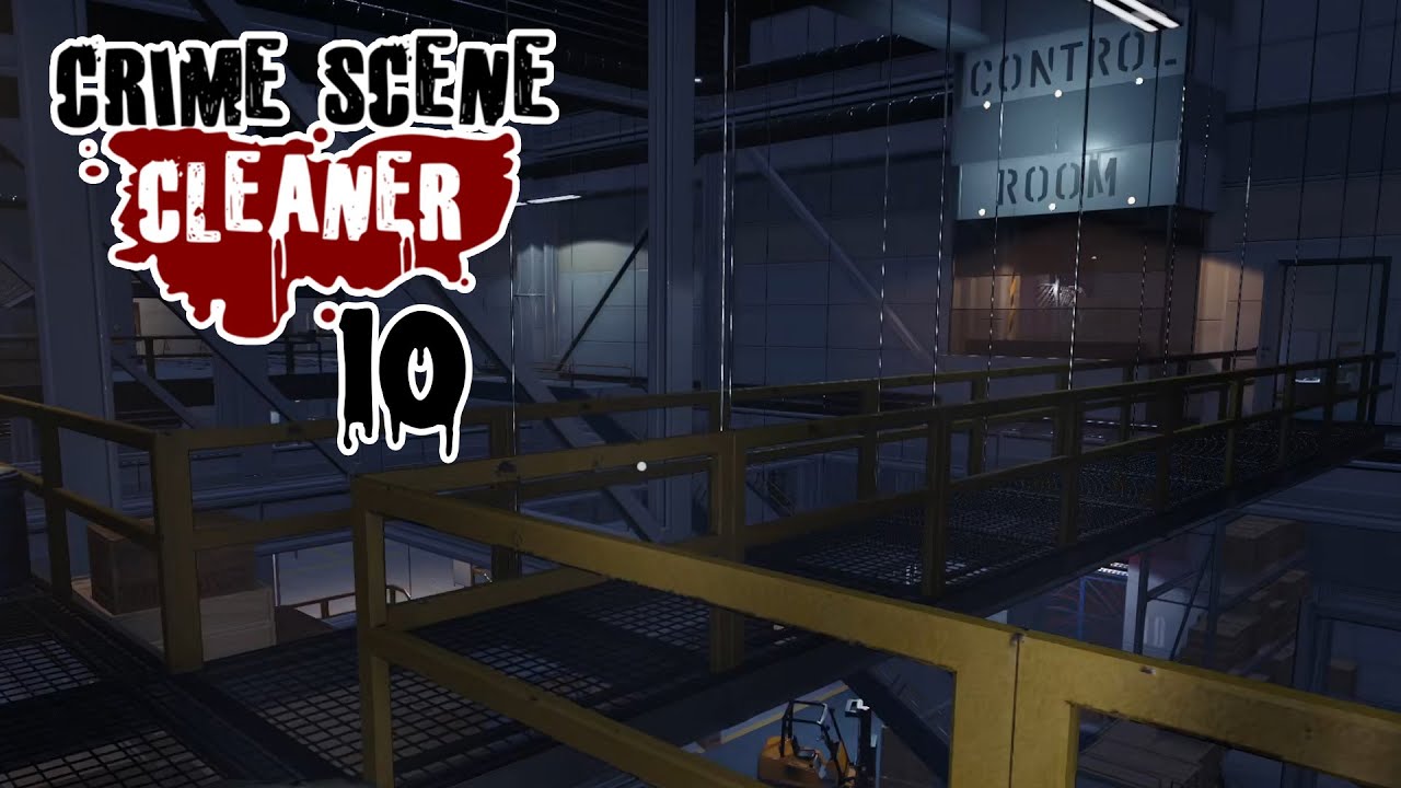 Crime Scene Cleaner [100%] #10 - Big Jims Lagerhaus - YouTube