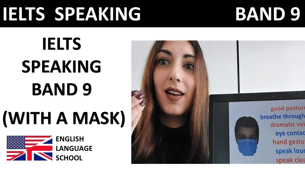 IELTS SPEAKING BAND 9 WITH A MASK | BAND 9 TIPS | EXAM STRUCTURE - YouTube