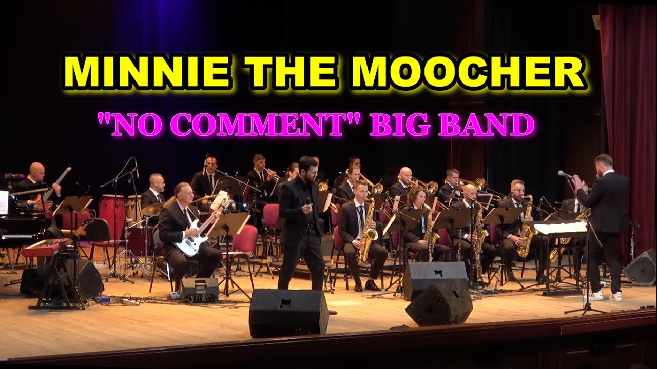 "No Comment" Big Band - «Minnie The Moocher» - YouTube