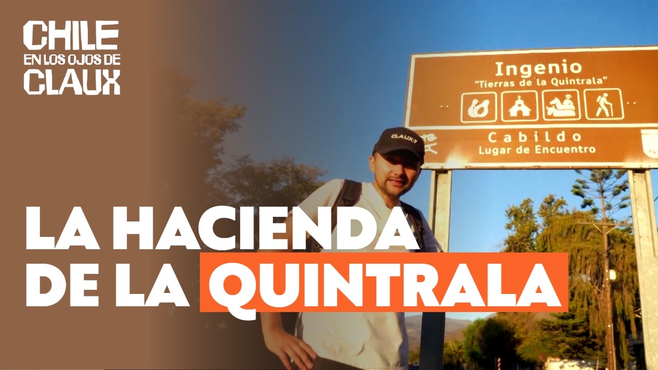 Claux va a la Hacienda El Ingenio: la leyenda criminal de la Quintrala ...