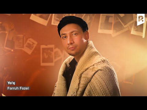 Farruh Fazel - Yo'q | Фаррух Фазел - Йук