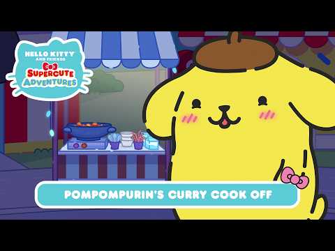 Pompompurin’s Curry Cook Off | Hello Kitty and Friends Supercute Adventures S13 EP9