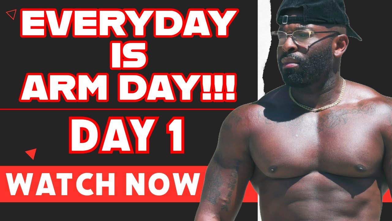 Arm Day Every Day: Day 1 | Building Strength Through Weakness - YouTube