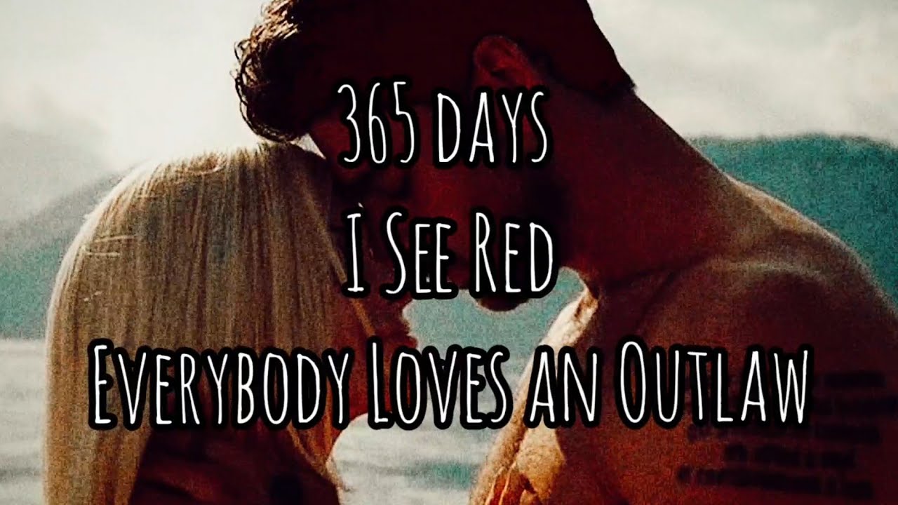 I See Red - ( Lyrical Video) - 365 Days - Everybody Loves an Outlaw # ...