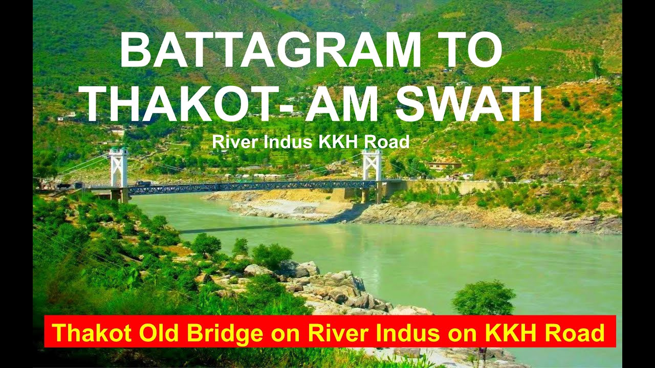 BATTAGRAM TO THAKOT TRAVEL - YouTube