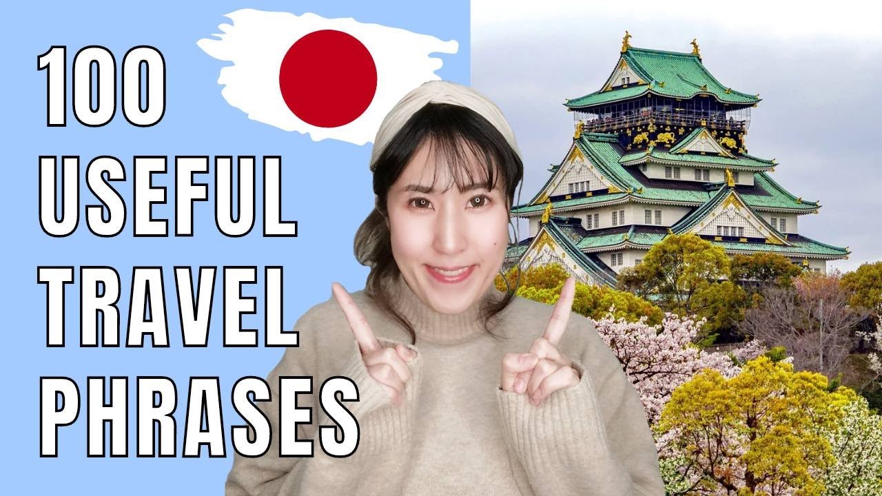 100 Useful Travel Phrases in Japanese 2023 (with A FREE PDF) - YouTube