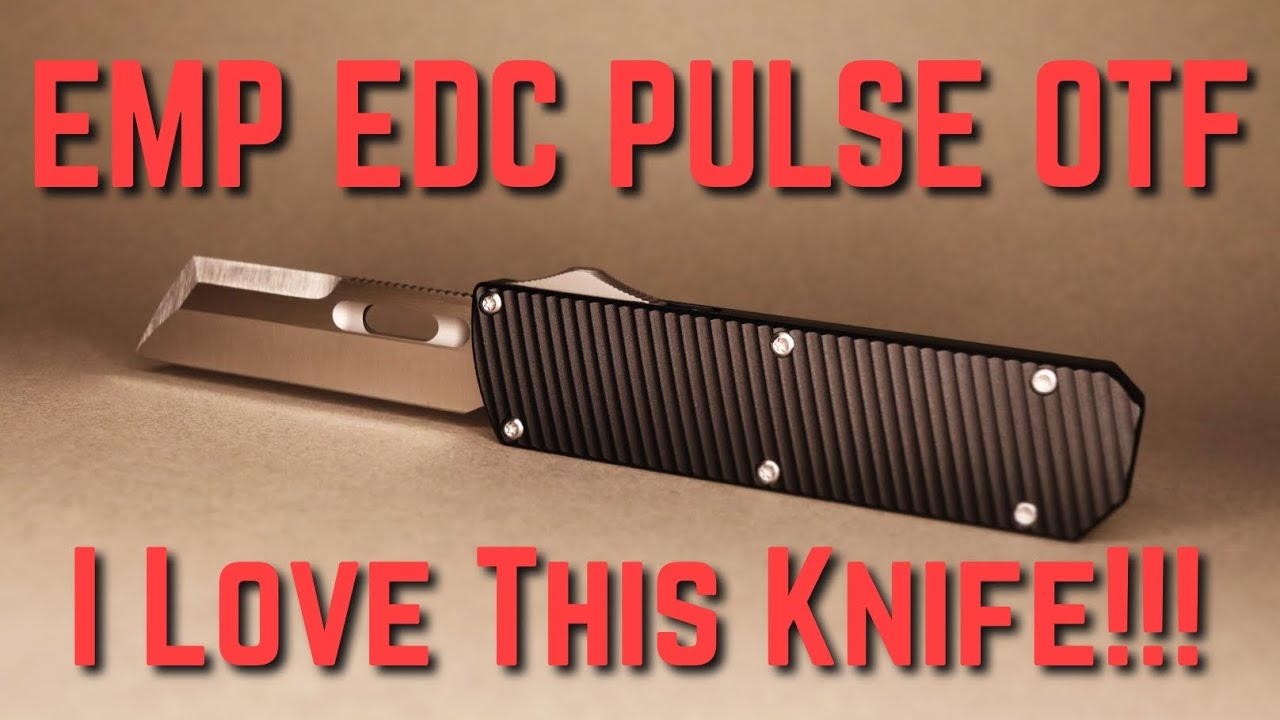 FULL REVIEW - EMP EDC PULSE OTF!!! #love #edc - YouTube