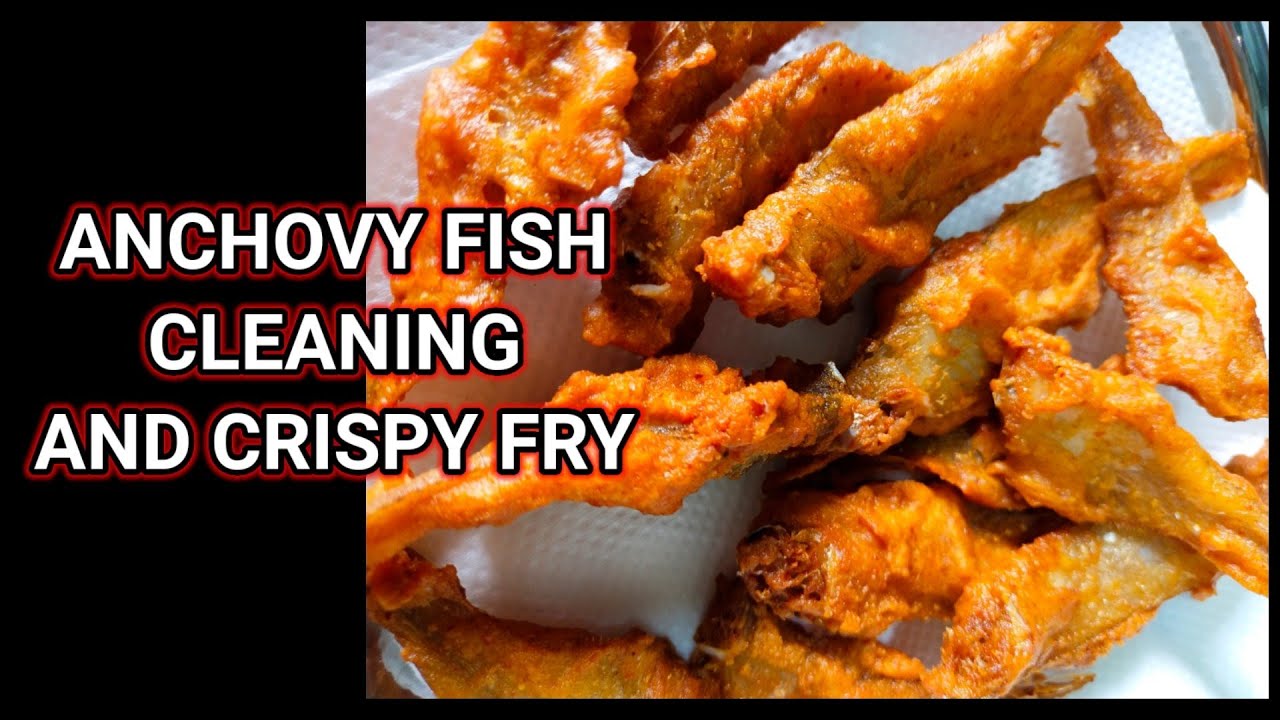 How to do Anchovy fish clean and crispy fry / BEST STARTER - YouTube
