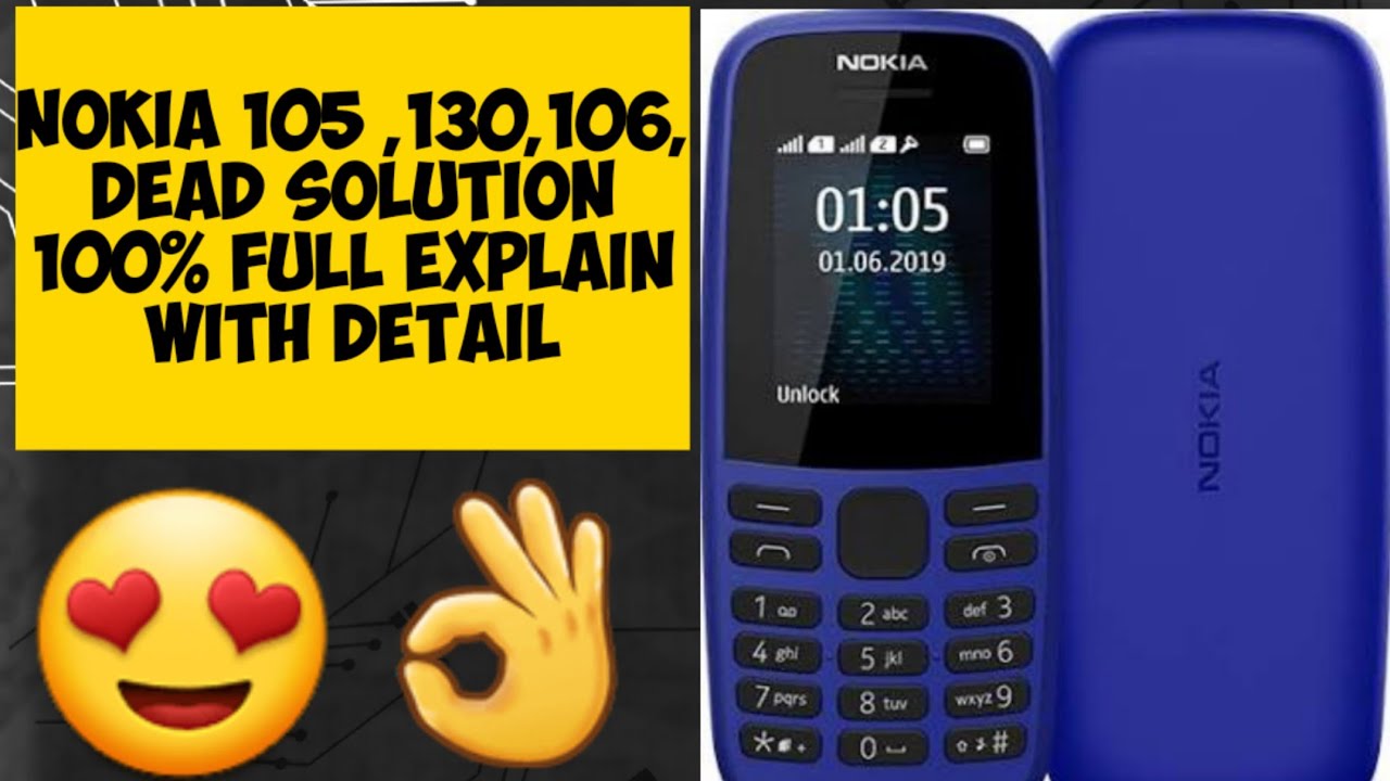 Nokia 105 dead Problem #all Nokia new dead on off problem solution ...