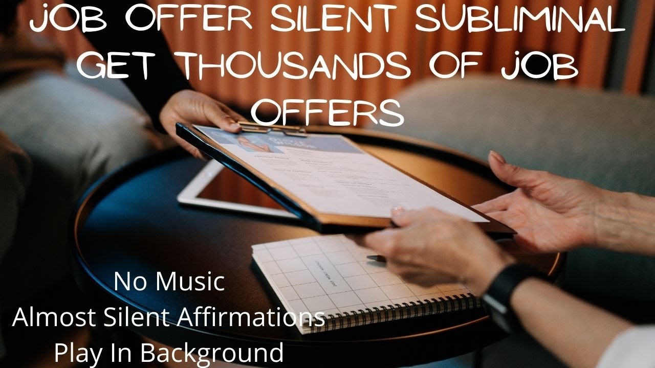 Job Offer Silent Subliminal - Attract Thousands Of Job Offers. - No ...