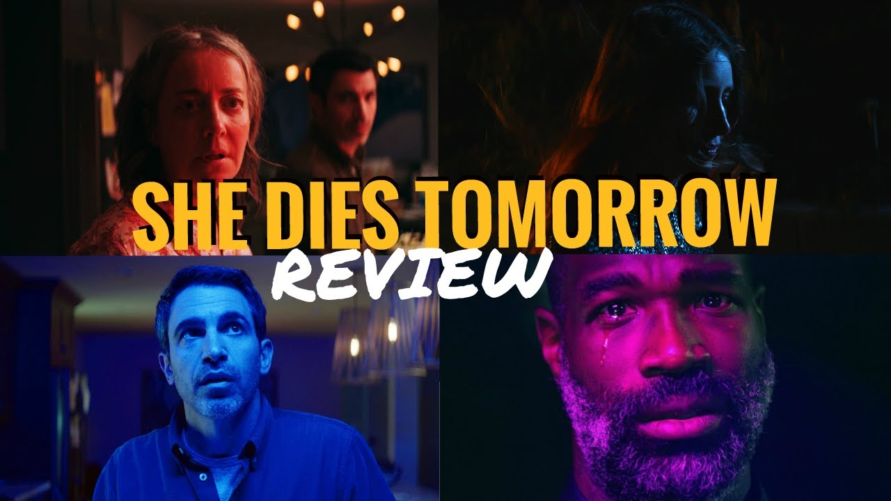 She Dies Tomorrow (2020): REVIEW | Danixinhahhh - YouTube