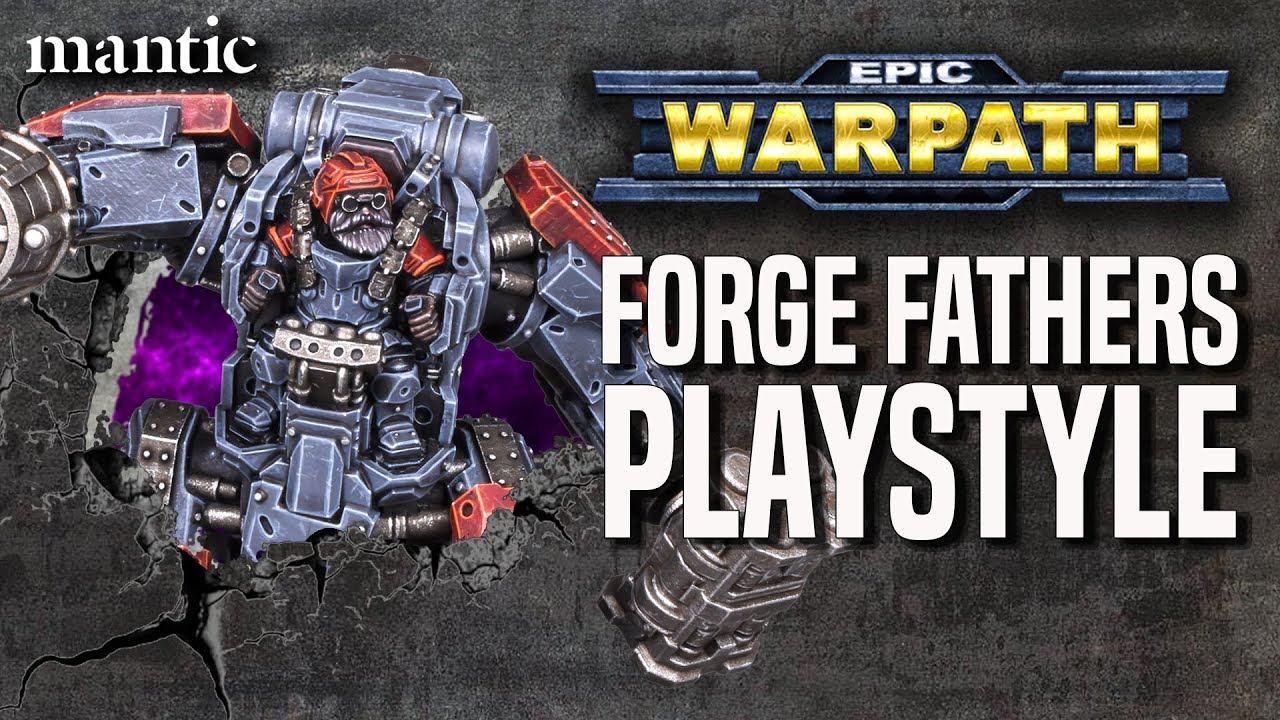 Epic Warpath - How do the Forge Fathers Play? - YouTube