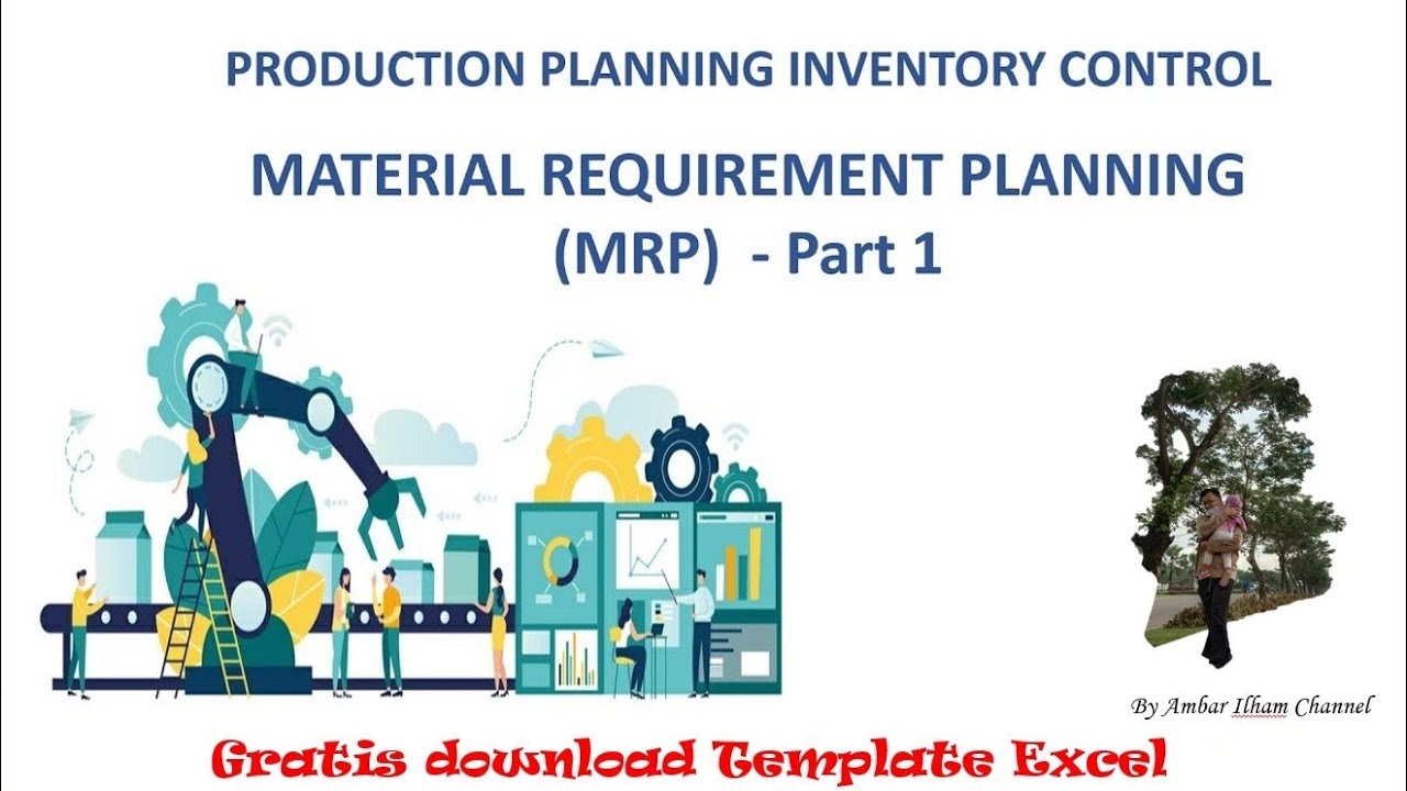 Cara Perhitungan Rencana Kebutuhan Material (MRP) || Part 1 - YouTube