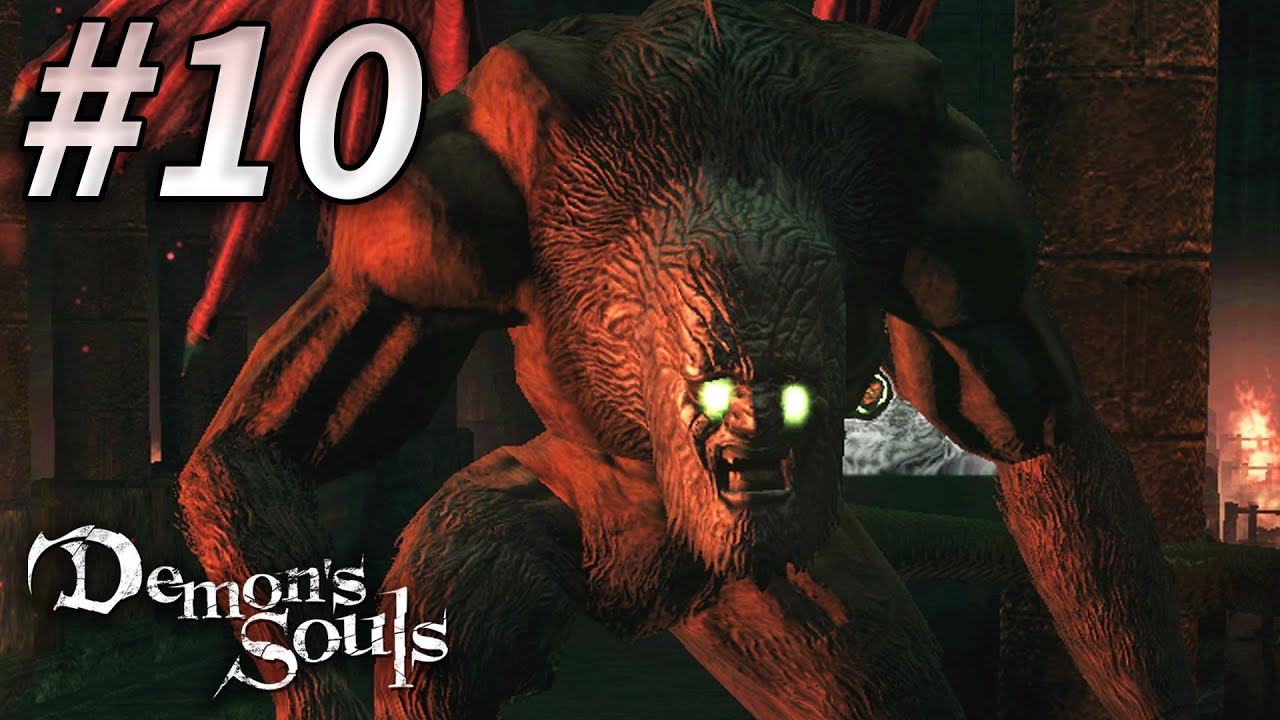 Demon's Souls #10 - Upper Latria - YouTube