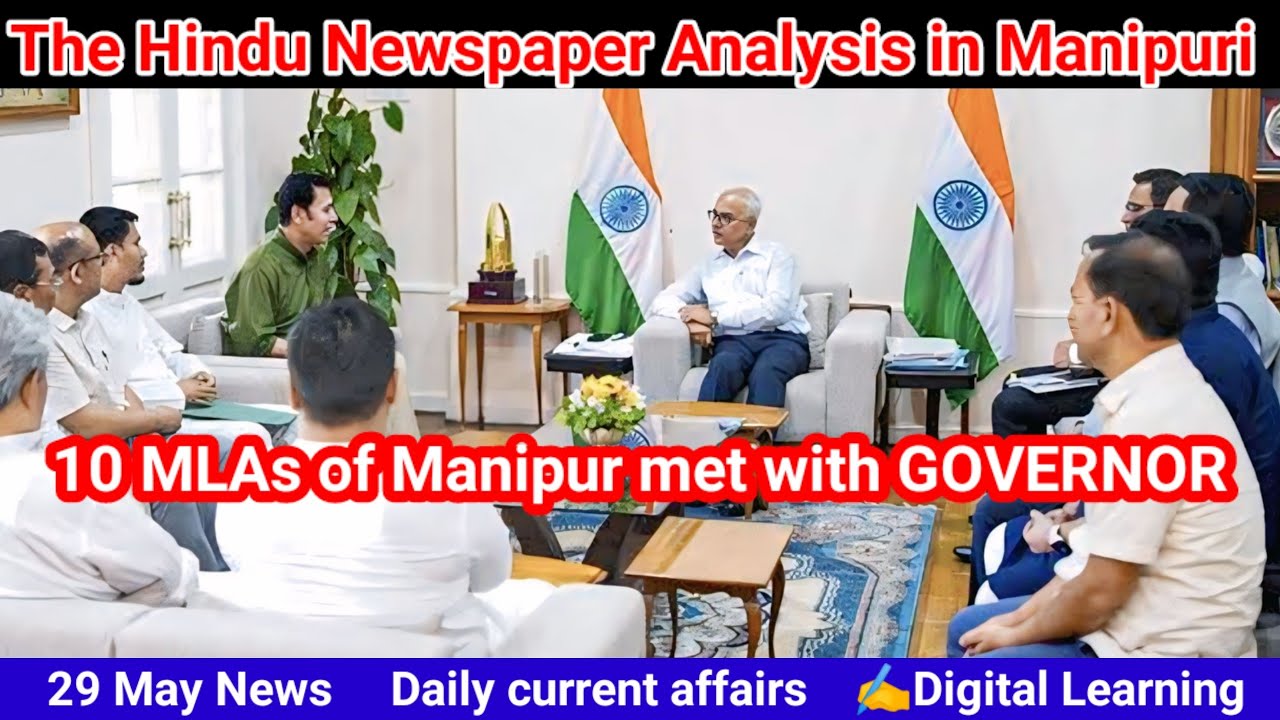 The Hindu Newspaper Analysis in Manipuri|29 May News|Daily Current ...