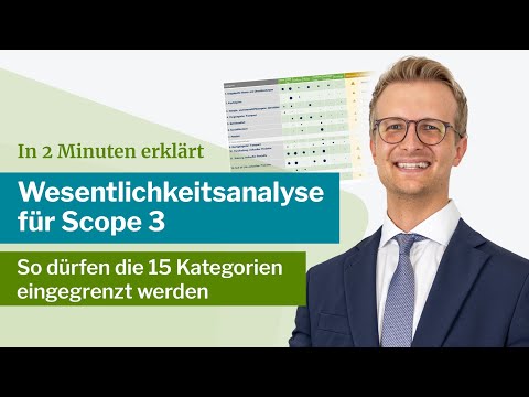 Wesentlichkeitsanalyse für Scope 3 Emissionen | So dürfen die 15 Kategorien eingegrenzt werden