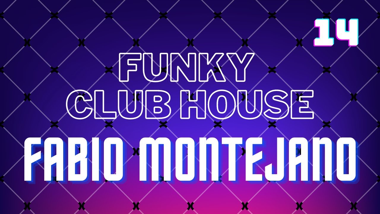 Funky Club House Mix #14 - YouTube