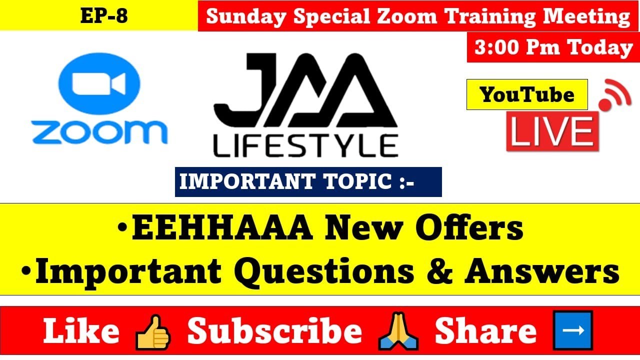 JAA LifeStyle India Zoom Training Meeting Sunday Special 3:00pm_4_July ...