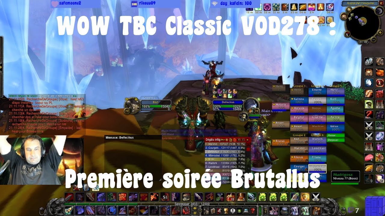 WOW TBC Classic VOD278 : Première soirée Brutallus - YouTube